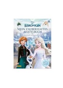 Nelson Disney Die Eiskönigin: Mein zauberhaftes Bastelbuch - Bastelspaß und Ausmalbilder!