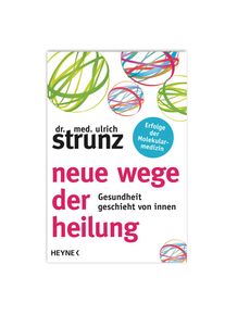Heyne Verlag Neue Wege der Heilung