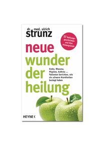 Heyne Verlag Neue Wunder der Heilung