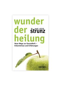 Heyne Verlag wunder der heilung