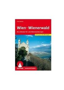 BERGVERLAG ROTHER Rother Wanderführer Wien - Wienerwald