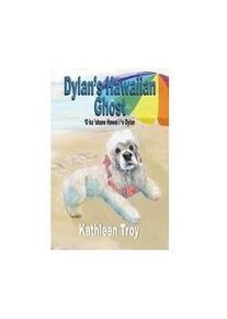 Dylan's Hawaiian Ghost (eBook, ePUB)
