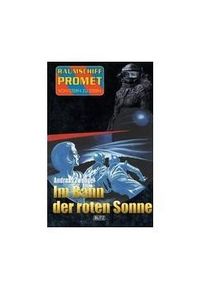 Raumschiff Promet - Von Stern zu Stern 25: Im Bann der roten Sonne (eBook, ePUB)