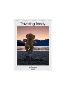 Calvendo Travelling Teddy in Europa (Tischkalender 2023 DIN A5 hoch)
