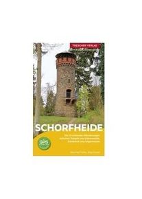 Trescher Verlag TRESCHER Reiseführer Schorfheide