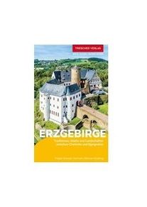 Trescher Verlag TRESCHER Reiseführer Erzgebirge