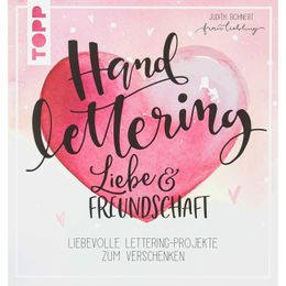 TOPP Buch "Handlettering Liebe & Freundschaft"