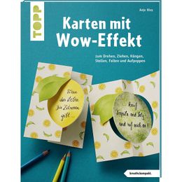 TOPP Buch "Karten mit Wow-Effekt – Zum Drehen, Ziehen, Hängen, Stellen Falten und Aufpoppen"