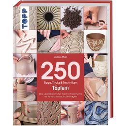 TOPP Buch "250 Tipps, Tricks & Techniken – Töpfern"