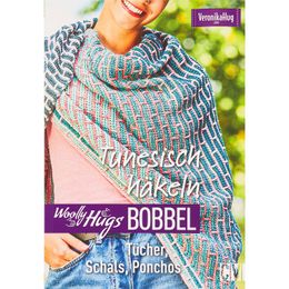 Christophorus Buch "Woolly Hugs Bobbel Tunesisch häkeln – Tücher, Schals, Ponchos"