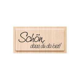 Heyda Holzstempel "Schön, dass du da bist!", 5 x 2 cm