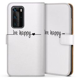 DeinDesign Handyhülle Statement Glück Motiv ohne Hintergrund be happy transparent, Huawei P40 Pro Hülle Handy Flip Case Wallet Cover Handytasche Leder