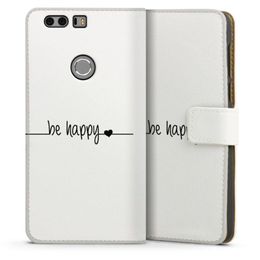DeinDesign Handyhülle Statement Glück Motiv ohne Hintergrund be happy transparent, Huawei Honor 8 Hülle Handy Flip Case Wallet Cover Handytasche Leder