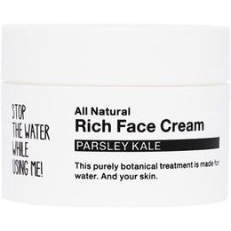 STOP THE WATER WHILE USING ME! Gesicht Gesichtspflege Parsley Kale Rich Face Cream