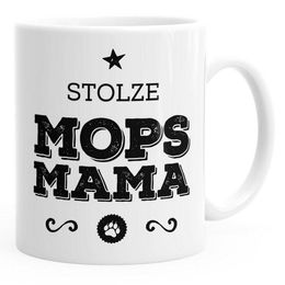 MoonWorks Tasse Kaffee-Tasse Stolze [object Object] Mama [object Object] Besitzerin Hundebesitzerin MoonWorks®
