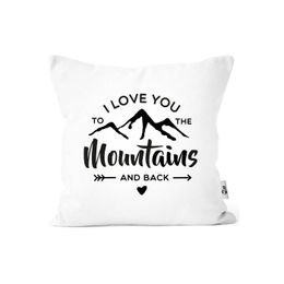 MoonWorks Dekokissen Kissen-Bezug I love you to the mountain and back Liebeserklärung Geschenk Valentinstag Weihnachten MoonWorks®