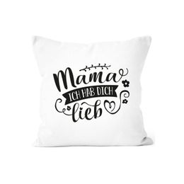 SpecialMe Dekokissen Kissen-Bezug Geschenk für Mama Ich hab dich lieb Muttertag Weihnachten Geburtstag SpecialMe®