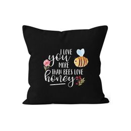 MoonWorks Dekokissen Kissenbezug I love you more than bees love honey Ich liebe dich mehr als die Biene den Honig 40x40 Baumwolle MoonWorks®