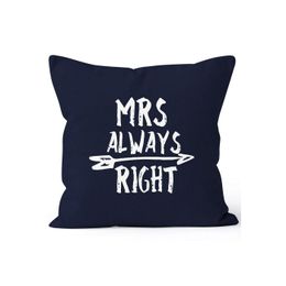 MoonWorks Dekokissen Kissenbezug Mrs Always Right Kissen-Hülle Partner Hochzeit Deko-Kissen 40x40 Baumwolle MoonWorks®