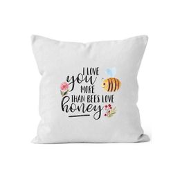 MoonWorks Dekokissen Kissenbezug I love you more than bees love honey Ich liebe dich mehr als die Biene den Honig 40x40 Baumwolle MoonWorks®