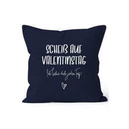 MoonWorks Dekokissen Kissen-Bezug Geschenk Valentinstag Scheiß auf Valentinstag Ich liebe dich jeden Tag Valentinstagsgeschenk Kissen-Hülle Deko-Kissen Baumwolle MoonWorks®