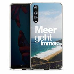 DeinDesign Handyhülle Meer Urlaub Sommer Meer geht immer, Huawei P20 Pro Silikon Hülle Bumper Case Handy Schutzhülle, weiß, transparent