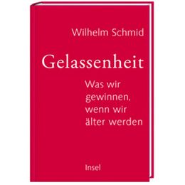 Gelassenheit - Wilhelm Schmid, Gebunden