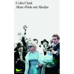 Meine Woche mit Marilyn - Colin Clark, Gebunden
