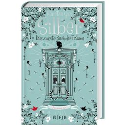 Silber Trilogie Band 2: Das zweite Buch der Träume - Kerstin Gier, Gebunden