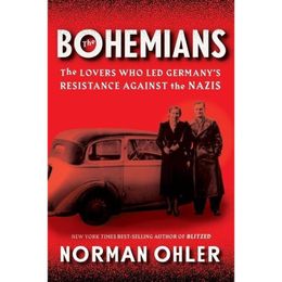 The Bohemians - Norman Ohler, Gebunden