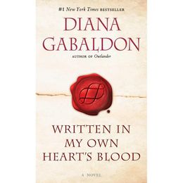 Written in My Own Heart's Blood - Diana Gabaldon, Taschenbuch