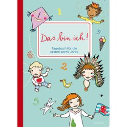 Antje Kunstmann Verlag Das bin ich!, Kartoniert (TB)