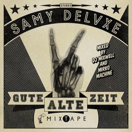 Gute Alte Zeit - Samy Deluxe. (CD)
