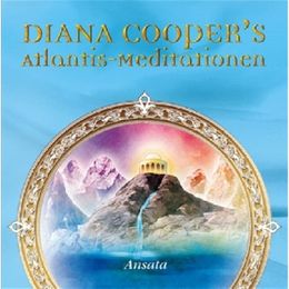 Diana Cooper's Atlantis-Meditationen,Audio-CD - Diana Cooper (Hörbuch)