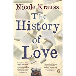 Penguin The History of Love - Nicole Krauss, Kartoniert (TB)