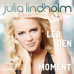 Telamo Leb den Moment - Julia Lindholm. (CD)