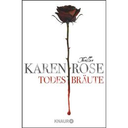 Droemer Knaur Verlagsgruppe Todesbräute / Todestrilogie Bd.2 - Karen Rose, Taschenbuch