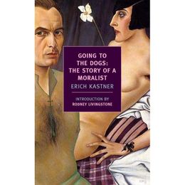 Penguin Random House Going to the Dogs - Erich Kästner, Kartoniert (TB)