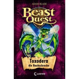 Loewe Verlag Toxodera, die Raubschrecke / Beast Quest Bd.30 - Adam Blade, Gebunden