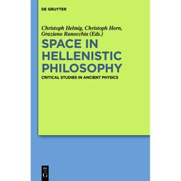 De Gruyter Space in Hellenistic Philosophy, Gebunden