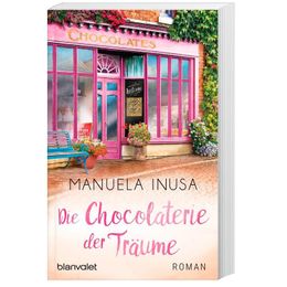 Die Chocolaterie der Träume / Valerie Lane Bd.2 - Manuela Inusa, Taschenbuch