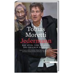 Tobias Moretti - Jedermann - Hugo von Hofmannsthal, Gebunden