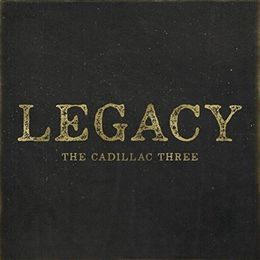 Universal Legacy - The Cadillac Three. (CD)