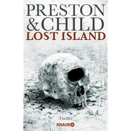 Droemer Knaur Verlagsgruppe Lost Island - Expedition in den Tod / Gideon Crew Bd.3 - Douglas Preston, Lincoln Child, Taschenbuch