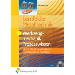 Lernfelder Metalltechnik, Werkzeugmechanik Prozesswissen, DVD-ROM, Kartoniert (TB)