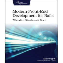 Modern Front-End Development for Rails - Noel Rappin, Kartoniert (TB)