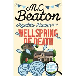 Agatha Raisin and the Wellspring of Death - M. C. Beaton, Kartoniert (TB)