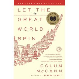 Penguin Random House Let the Great World Spin - Colum Mccann, Kartoniert (TB)