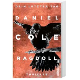 Ragdoll - Dein letzter Tag / New-Scotland-Yard-Thriller Bd.1 - Daniel Cole, Taschenbuch
