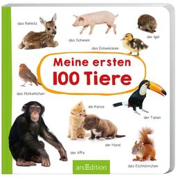 Ars Edition Meine ersten 100 Tiere, Pappband